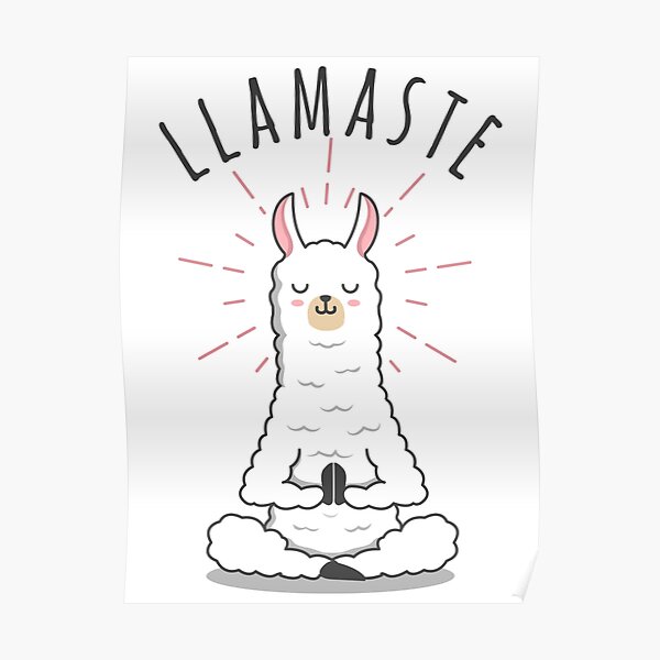 "Llamaste Lama Namaste Yoga" Poster by JonasDesign | Redbubble