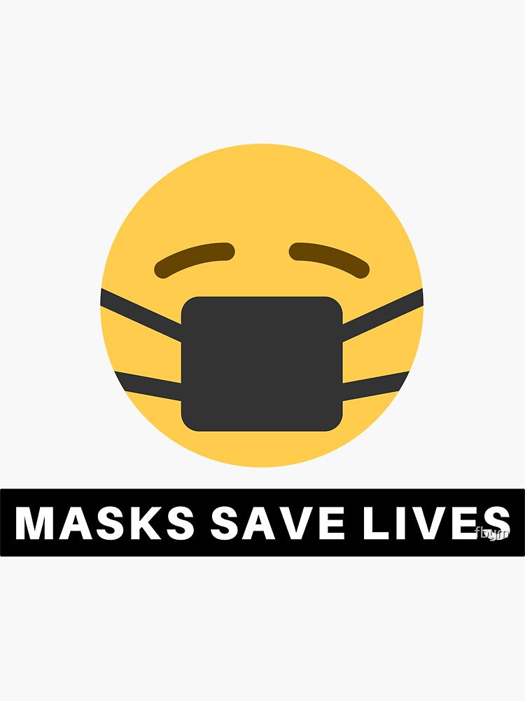 "Masks Save Lives" Sticker for Sale by fbym | Redbubble