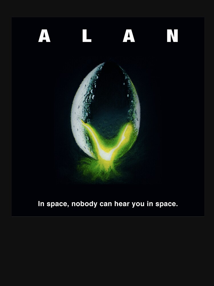 "Alan, Alien Parody" T-shirt for Sale by flossnglossy | Redbubble ...