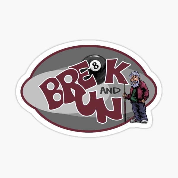 "Break and Run" Sticker for Sale by ImagineThatNYC | Redbubble