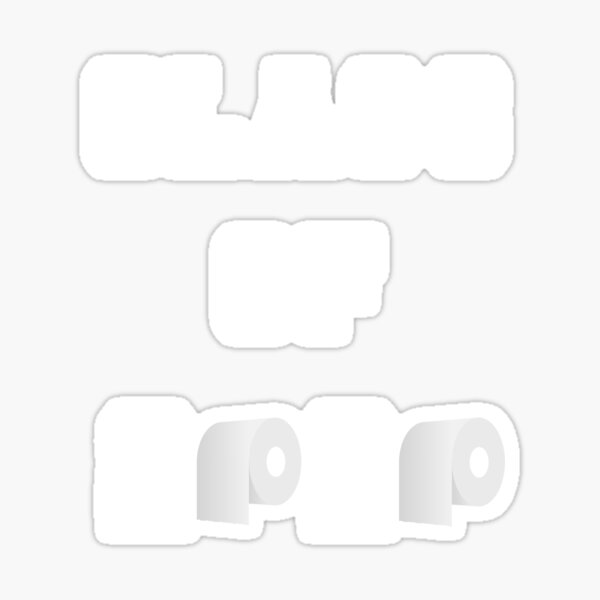 "Class of 2020 School Seniors Toilet Paper Shortage" Sticker for Sale ...
