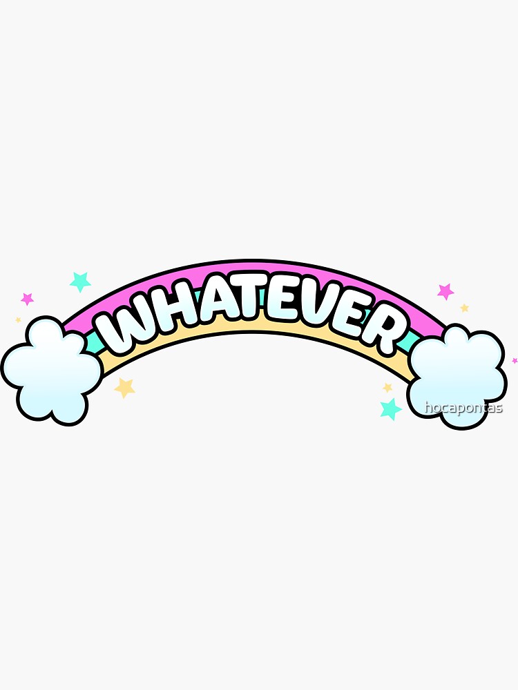 "Whatever // Sarcastic Rainbow Pastel Goth" Sticker for Sale by ...