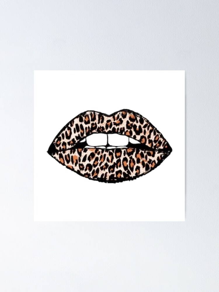 "cheetah lips" Poster for Sale by katonblack | Redbubble