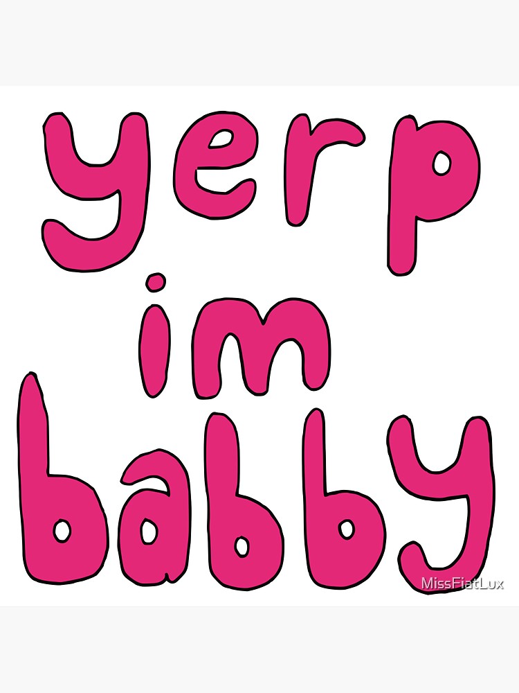 "Yerp" Sticker by MissFiatLux | Redbubble