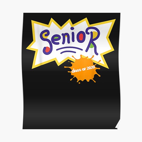 "Class of 2020 Senior 90s TV Style Graduation for Grad" Poster by ...