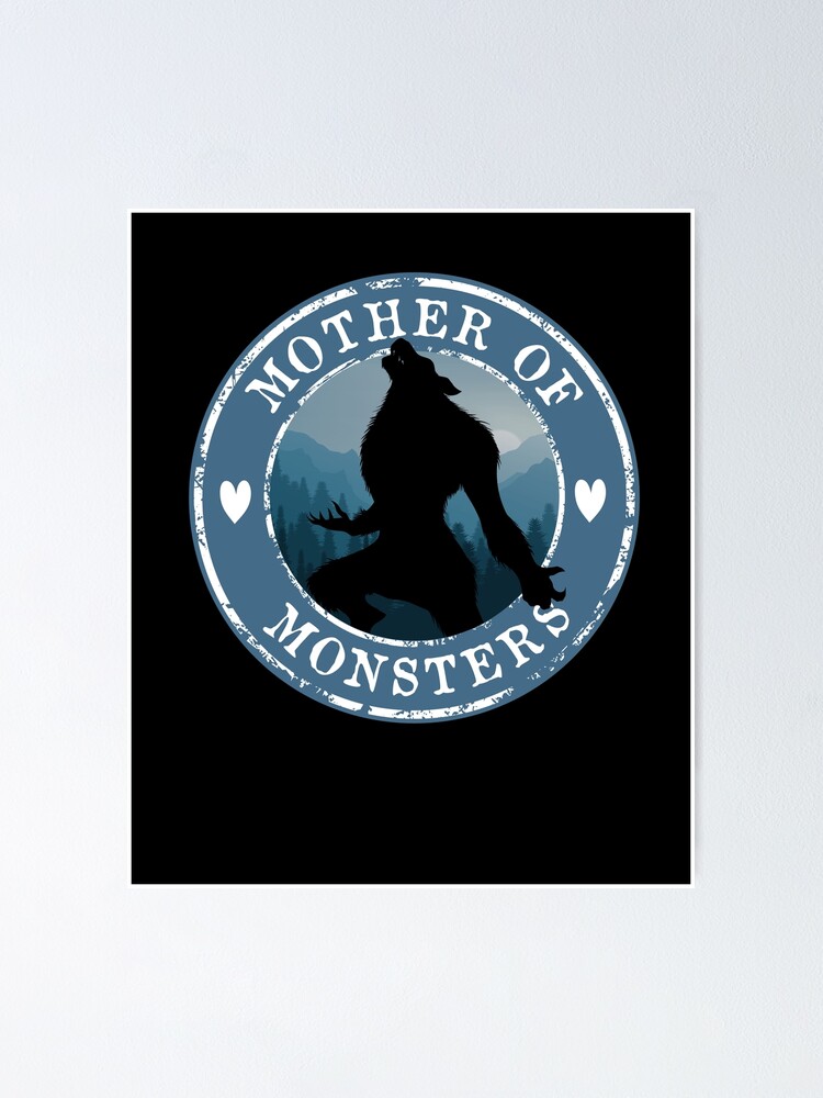 "Dogman - Mother of Monsters - Funny Mothers Day Werewolf Cryptid Gift ...