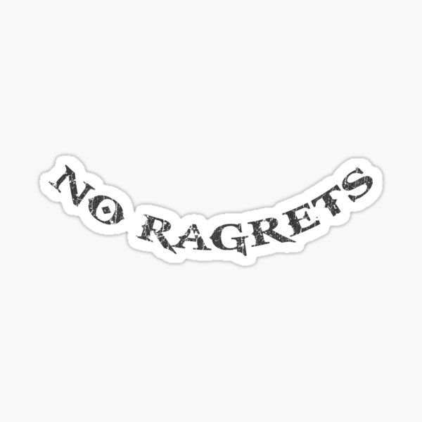 No Ragrets Gifts & Merchandise | Redbubble