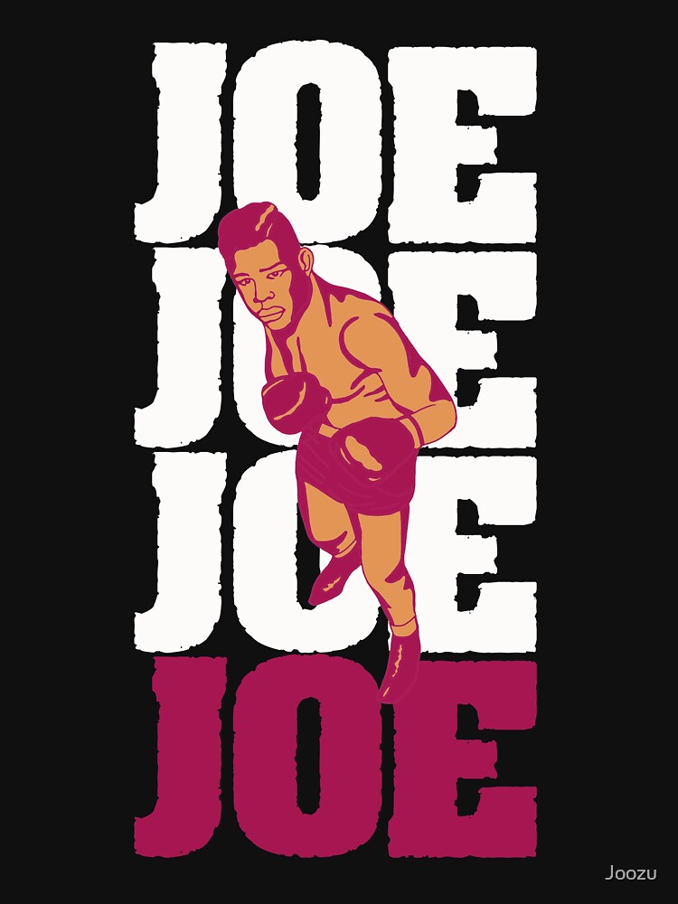 "Joe Joe Joe Joe" T-shirt for Sale by Joozu | Redbubble | joe louis t ...