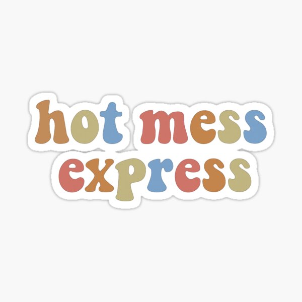 Hot Mess Express Gifts & Merchandise | Redbubble
