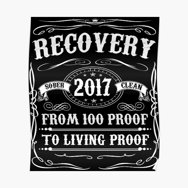 Sobriety Posters | Redbubble