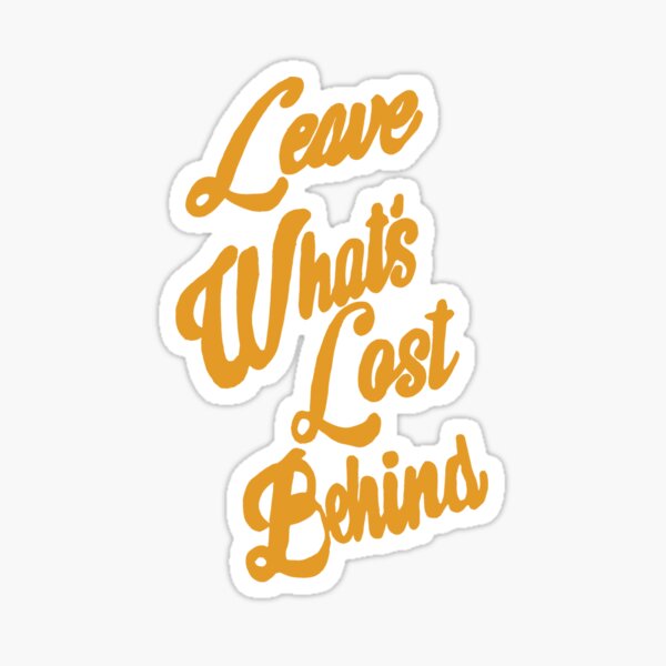 "Colony House Leave What’s Lost Behind" Sticker for Sale by ansacree ...