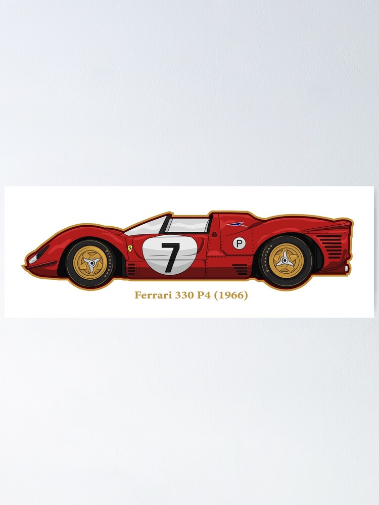 "Illustration Ferrari 330 p4 (1966)" Poster by CreArtDSN | Redbubble