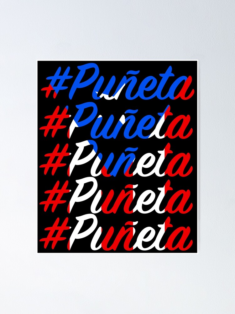 "Puerto Rico Flag Puneta" Poster for Sale by livaniaapparel | Redbubble