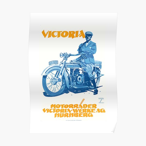"1920 Victoria Motorcycles German Advertising Poster" Poster for Sale ...