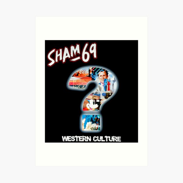 Sham 69 Art Prints | Redbubble