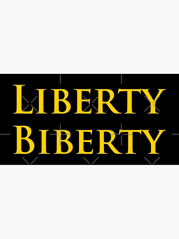 "Liberty Biberty" Poster for Sale by muskitt | Redbubble