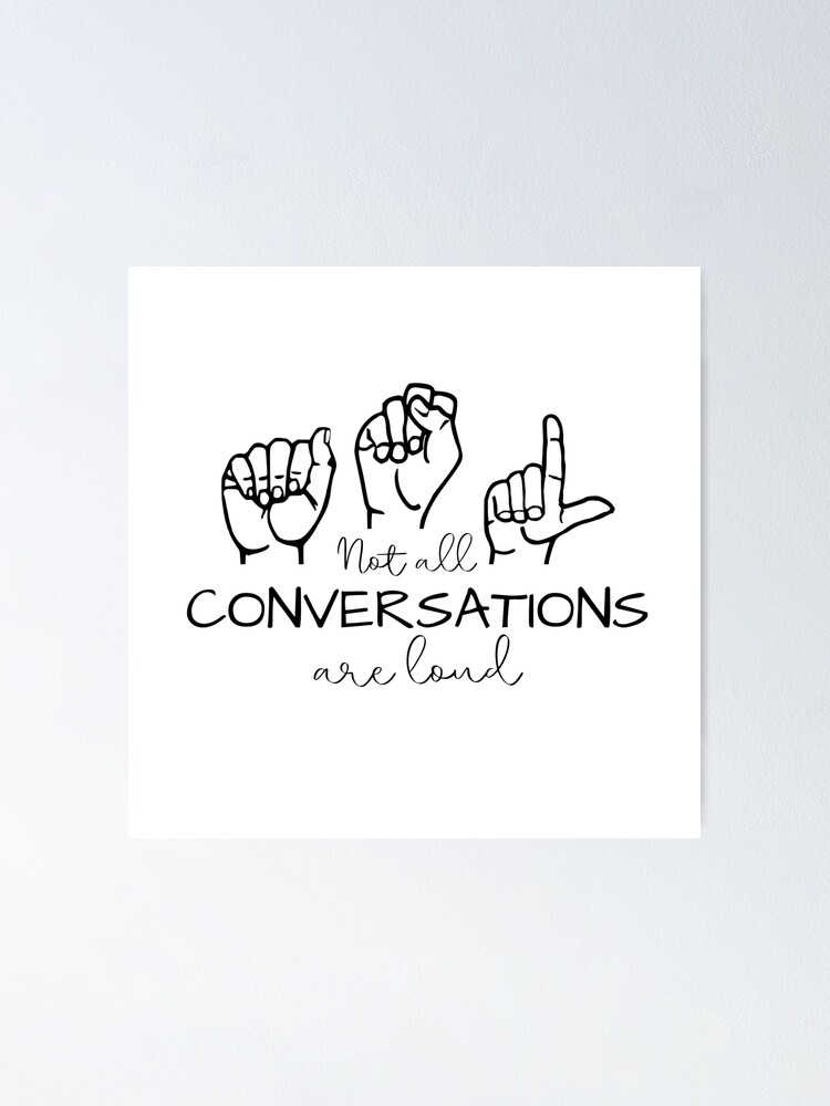 "Proud Deaf ASL American Sign Language" Poster for Sale by ...