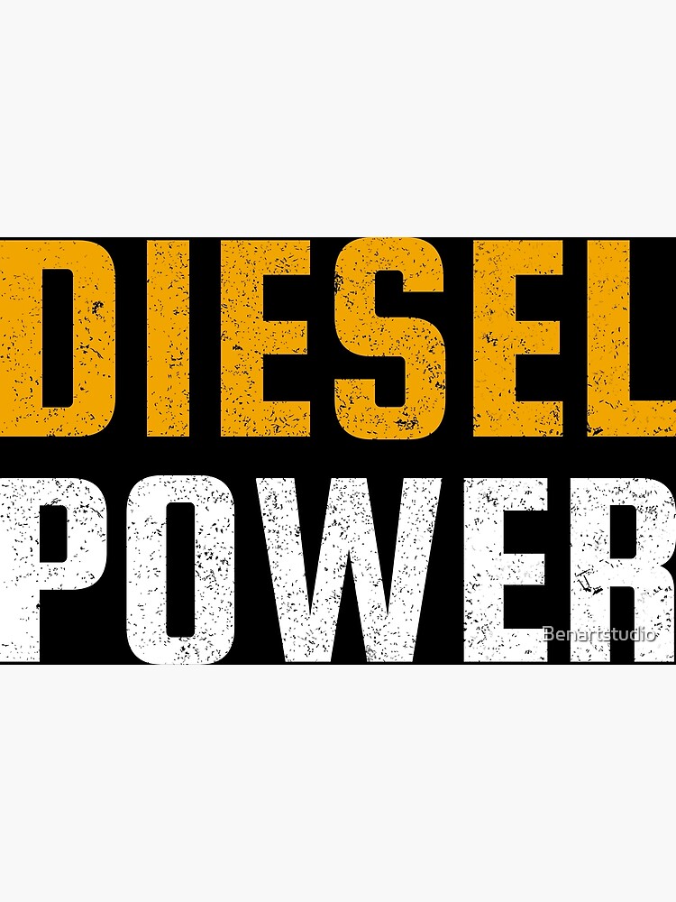 "Diesel Power Truck Schriftzug" Poster von Benartstudio | Redbubble
