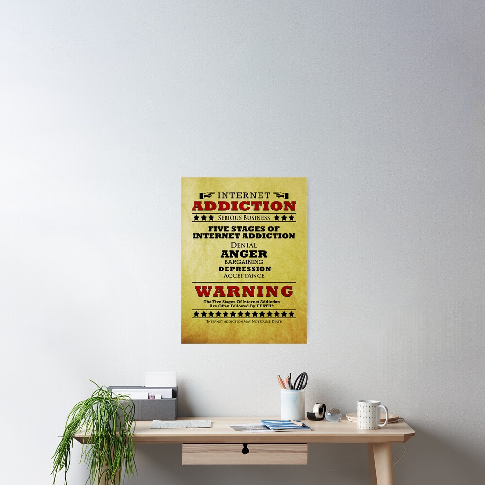 "Internet Addiction" Poster for Sale by robotrobotROBOT | Redbubble
