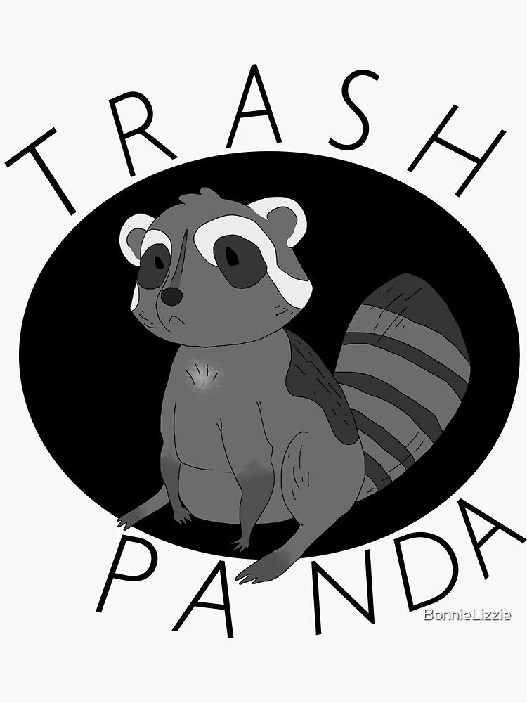 "Trash Panda " Sticker by BonnieLizzie | Redbubble