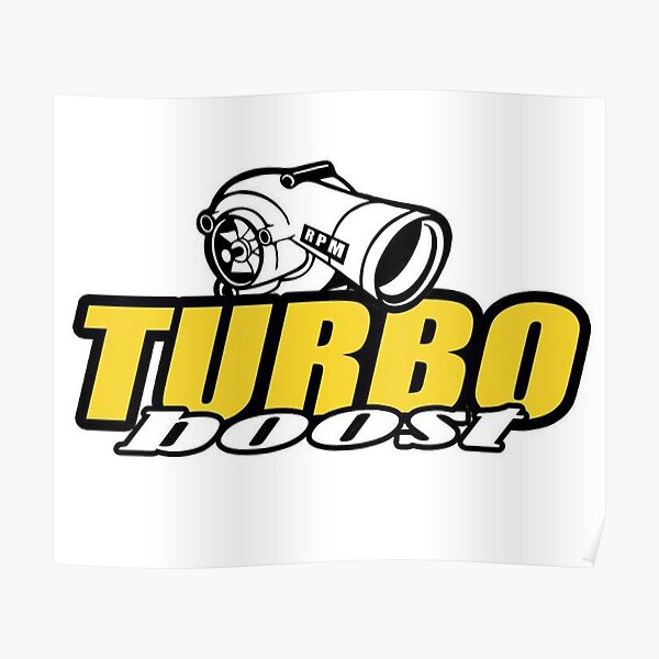 "turbo boost logo" Poster for Sale by Aladdin48 | Redbubble