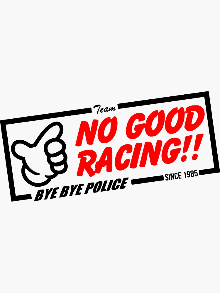 "NO GOOD RACING JDM," Sticker by rotuucenter | Redbubble