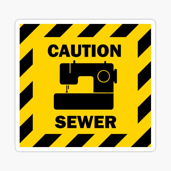 "Caution sewer warning sign" Sticker by TateCheshire | Redbubble