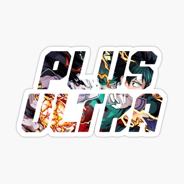 "Plus ultra" Sticker by baka-dono | Redbubble