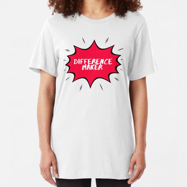 Make A Difference Women's T-Shirts & Tops | Redbubble