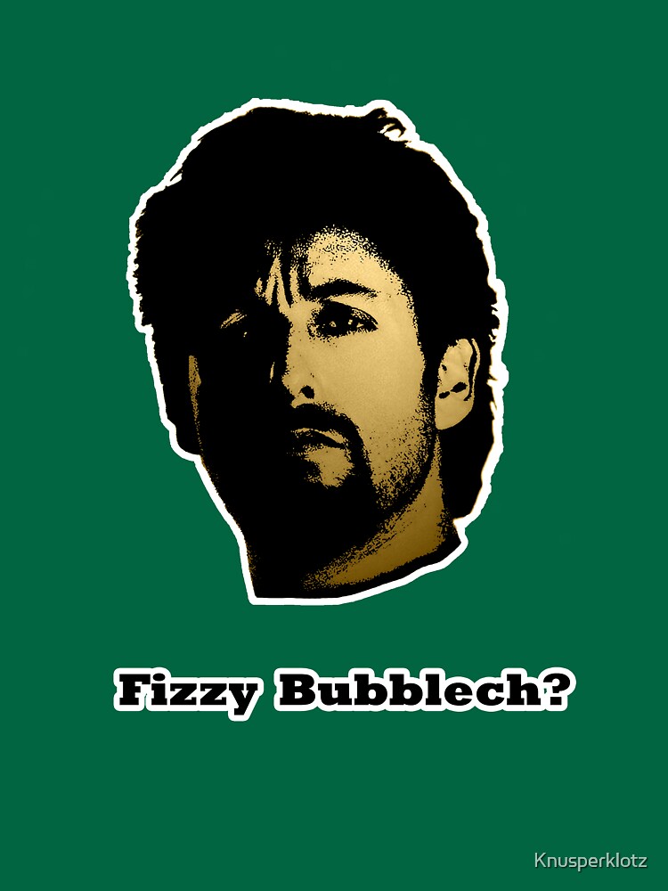 "Zohan - Fizzy Bubblech" T-shirt for Sale by Knusperklotz | Redbubble ...