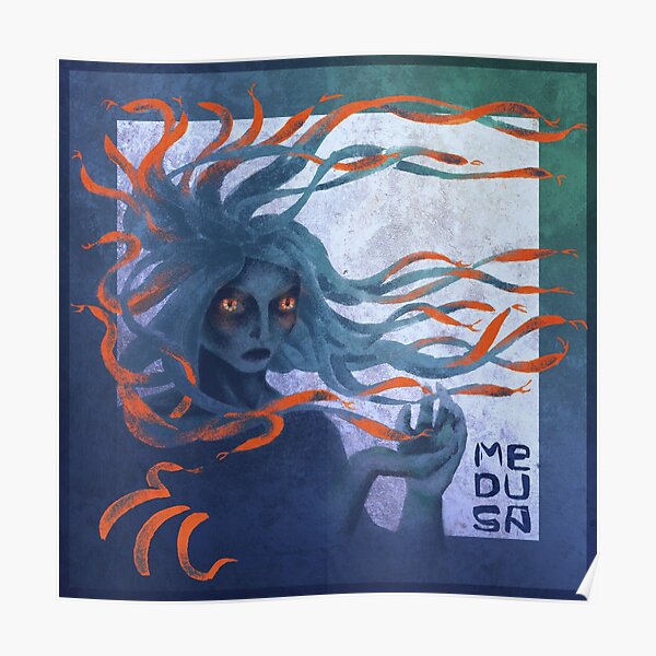 "Medusa the Gorgon" Poster for Sale by hawkeyebrows | Redbubble