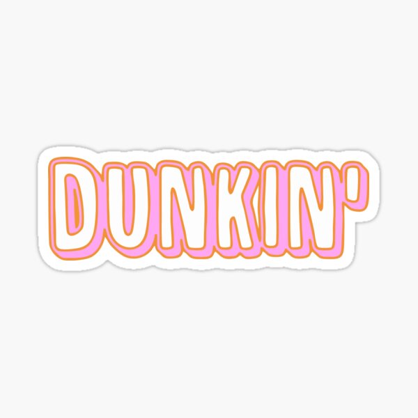Dunkin Stickers | Redbubble