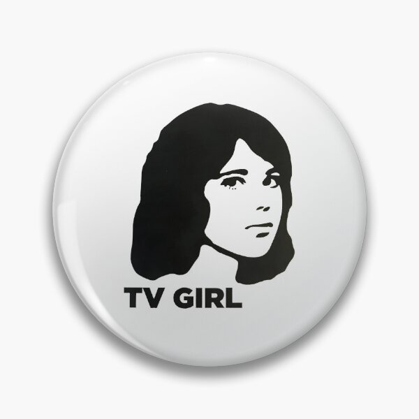 "TV GIRL" Pin for Sale by georgiadobbyn | Redbubble
