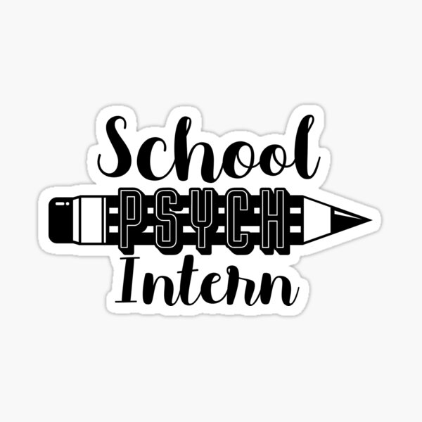 "School Psych Intern" Sticker by EvyStickersx | Redbubble