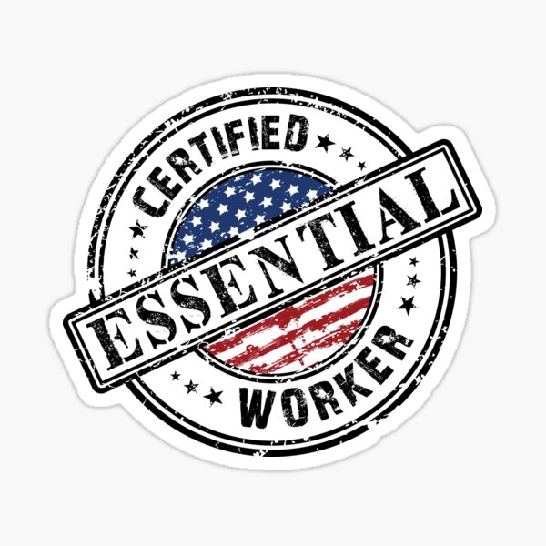 "Certified Essential Worker" Sticker for Sale by 23angry | Redbubble