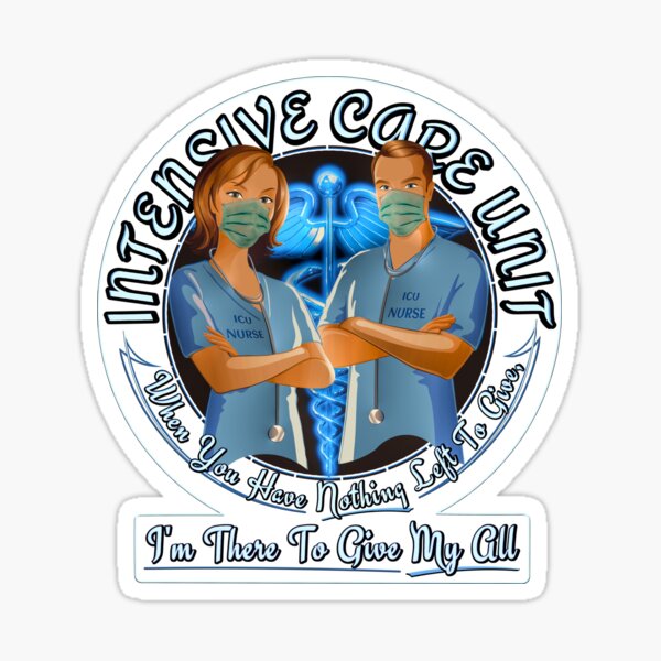 "ICU Nurse " Sticker by ajsmetals | Redbubble