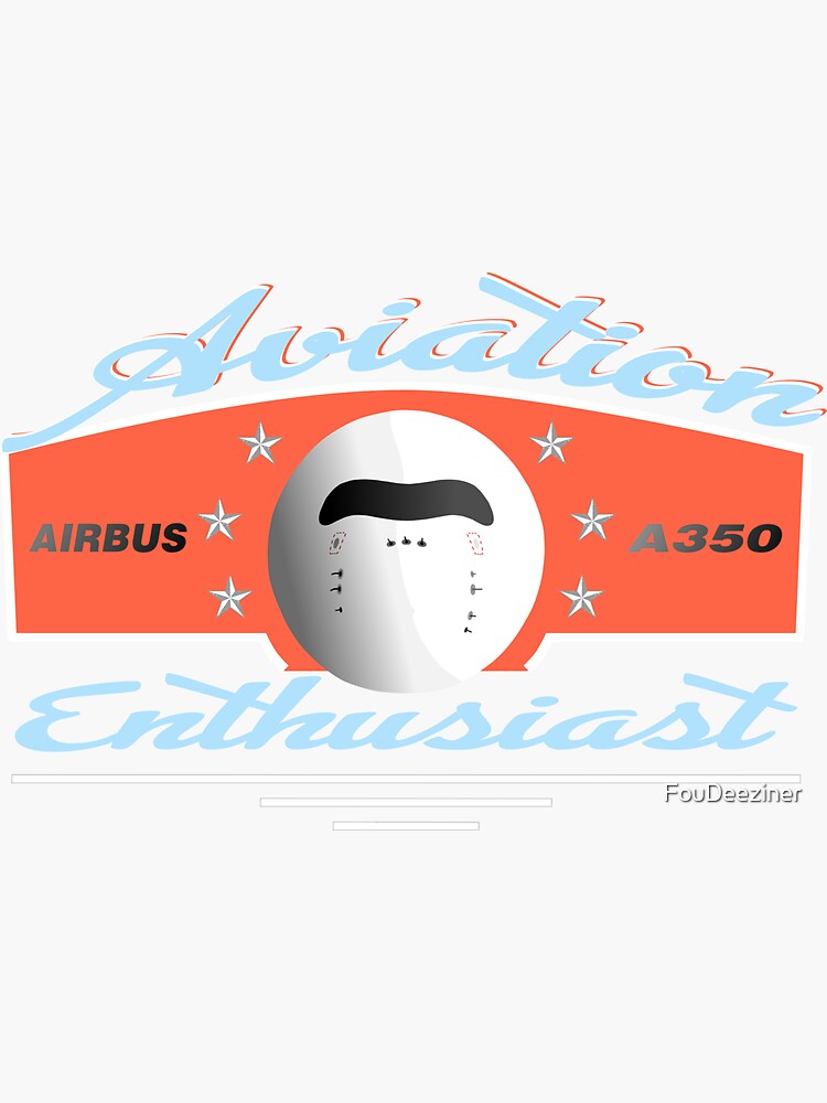 "Aviation enthusiast A350 logo" Sticker for Sale by FouDeeziner | Redbubble