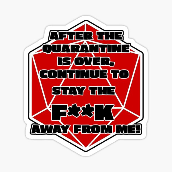 "Stay Away" Sticker for Sale by BAD-DiCE | Redbubble