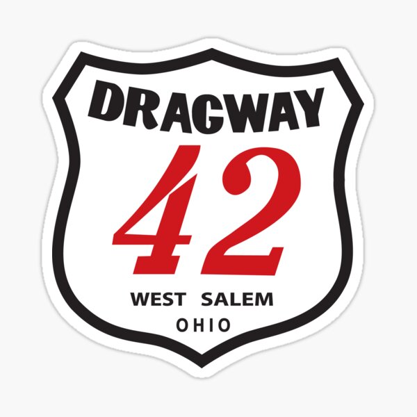 "VINTAGE Dragway 42 West Salem, Ohio" Sticker for Sale by ...