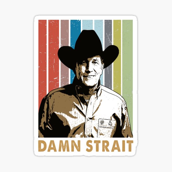 George Strait Stickers | Redbubble