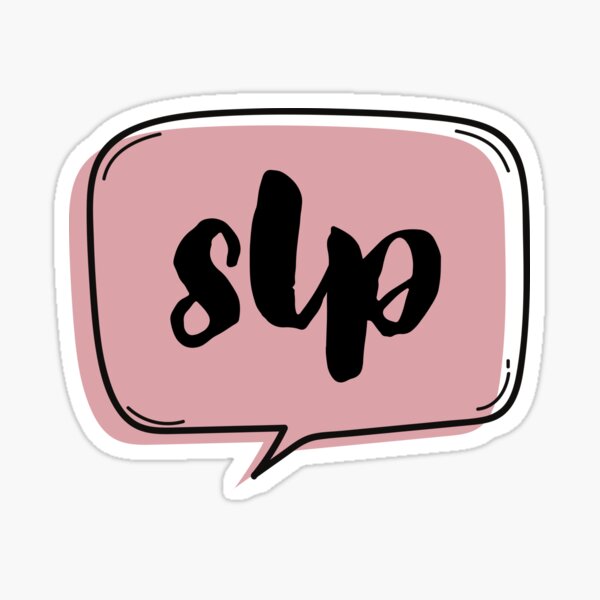 "SLP Pink Speech Bubble" Sticker by annxva | Redbubble