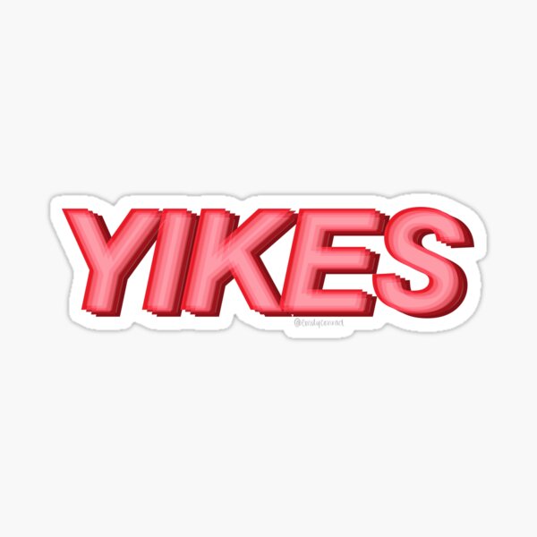 "yikes " Sticker by emilyconrad | Redbubble