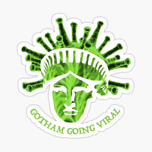 "Gotham Going Viral" Sticker for Sale by TripleHooligan | Redbubble