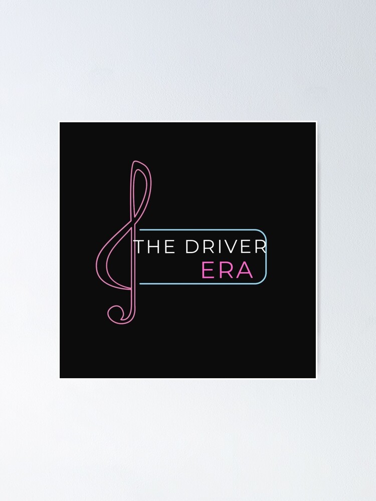 "The Driver Era Logo " Poster for Sale by rainaaubertin | Redbubble