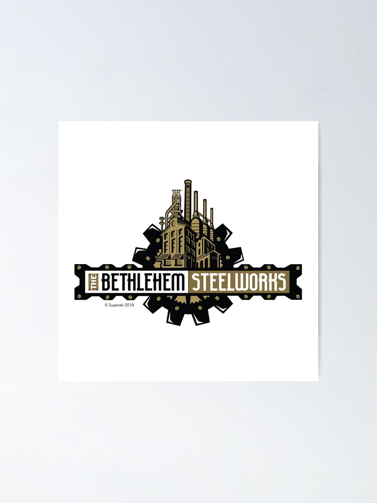 "Bethlehem Steelworks Logo" Poster for Sale by Xsquilax | Redbubble