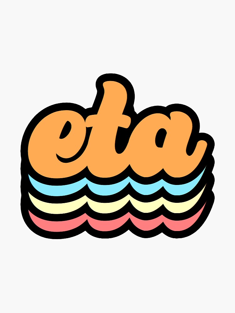 "Eta " Sticker by sarahrose20 | Redbubble