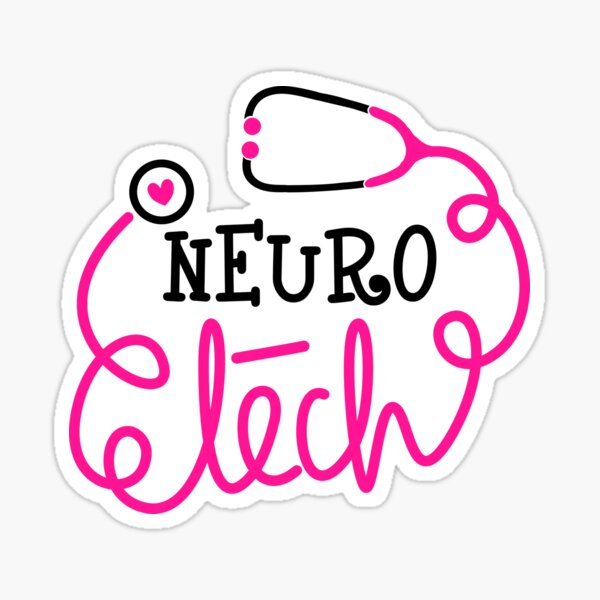 "Neuro Tech - Neuroscience Technologist Department - Neurology ...
