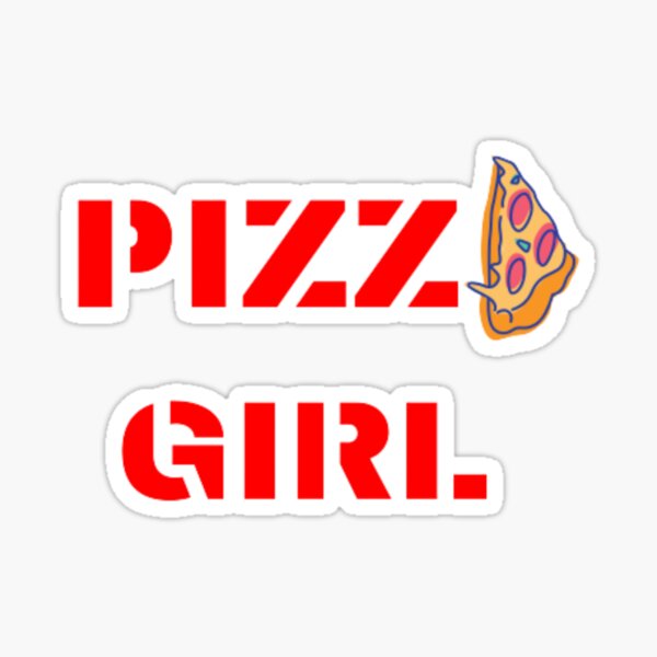 "Pizza Girl- for girls who love pizza Design with black background ...