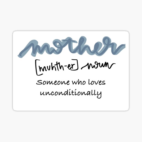 "Mother Definition" Sticker for Sale by ellaholtz | Redbubble
