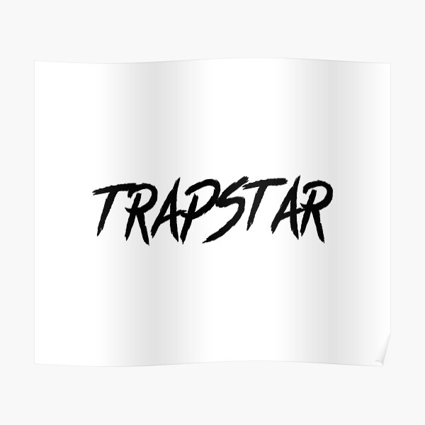 "TRAPSTAR" Poster by Dekss-Shop | Redbubble